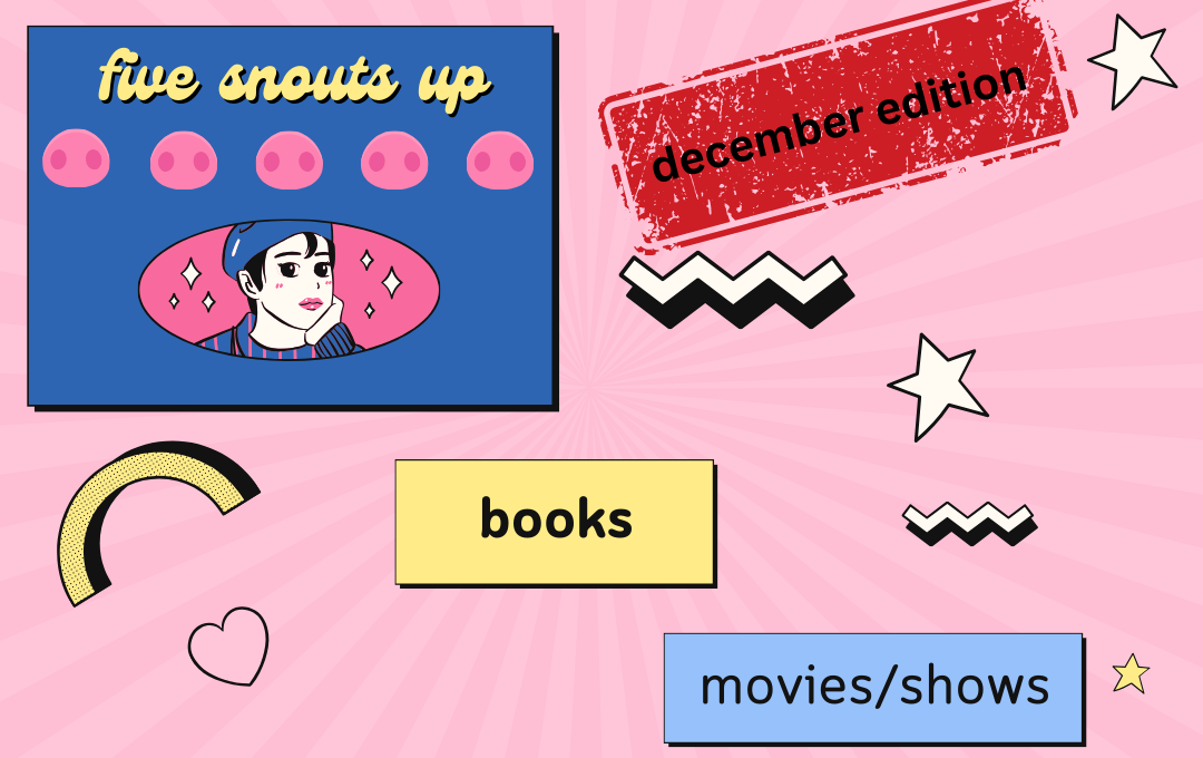 Five Snouts Up: December edition – snicholsblog